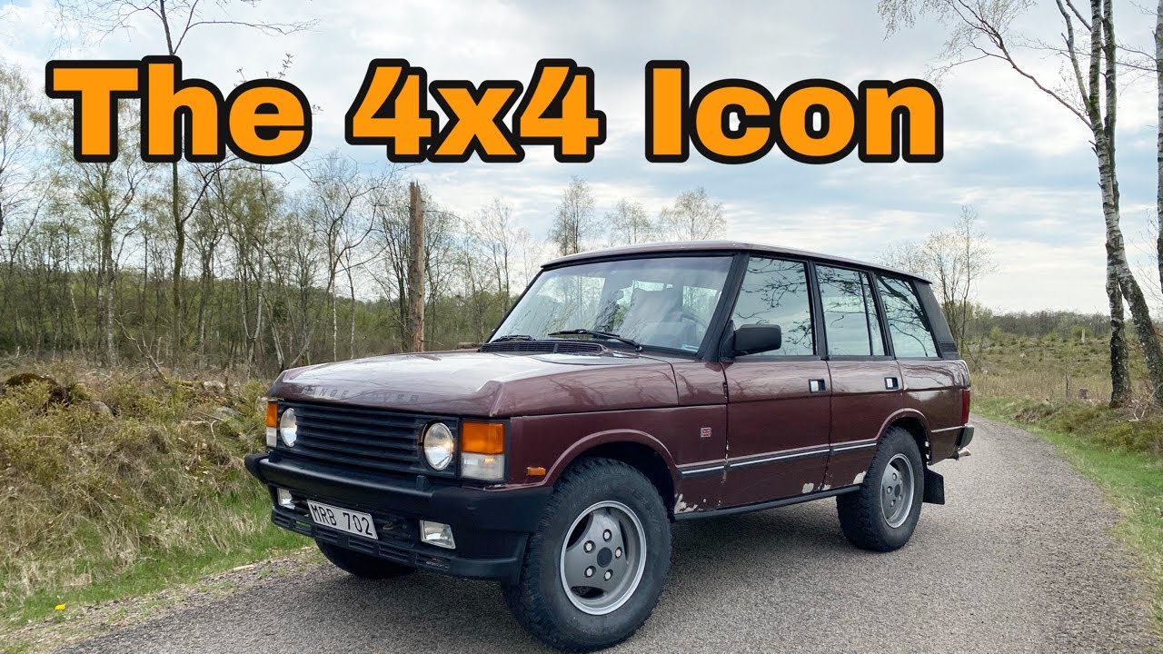The 4x4 Icon - Range Rover Classic Review - YouTube