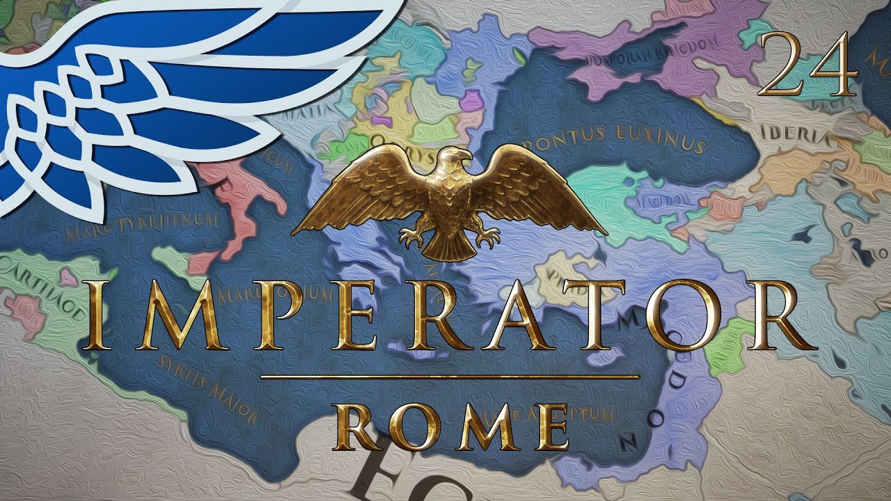 IMPERATOR ROME | Macedon Walkthrough Part 24 - Imperator Rome ...