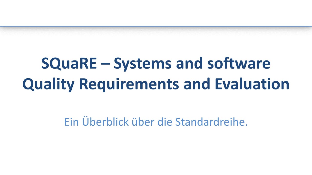 SQuaRE - Systems and software Quality Requirements and Evaluation - YouTube