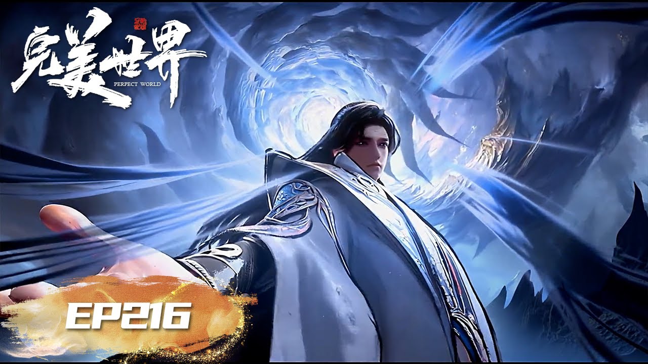 Perfect World EP 216 [MULTI SUB] - YouTube