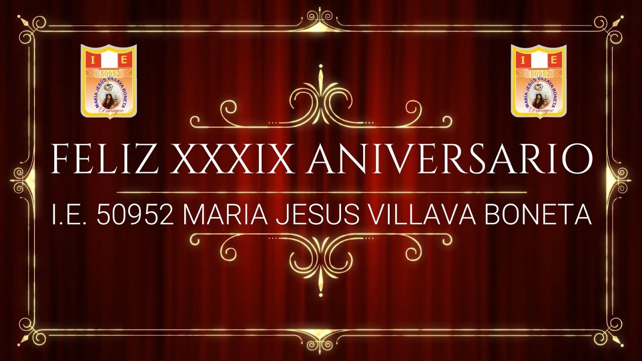 XXXIX ANIVERSARIO DE LA I.E. "MARÍA JESÚS VILLAVA BONETA - 2020". - YouTube