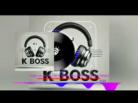 YAAS AA RAHA HAI X RING FINGER X DJ KBOSS REMIX - YouTube