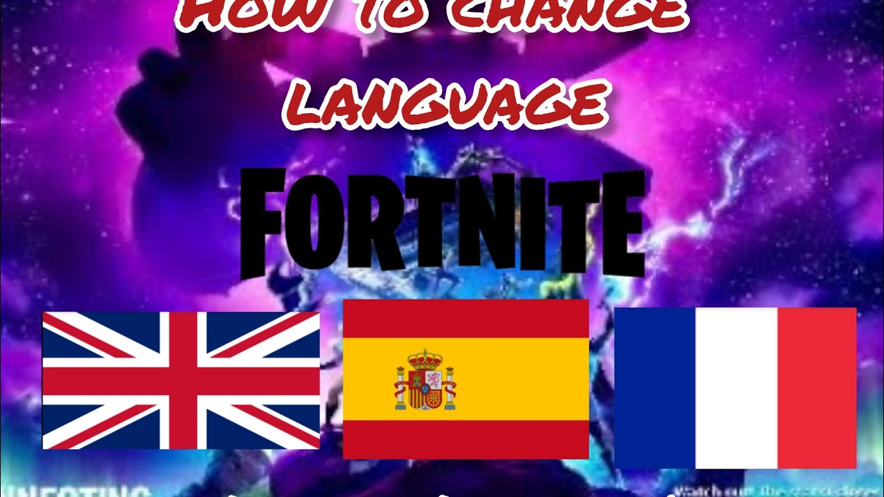 Fortnite how to change language (PC, PS4/PS5, Xbox One/Xbox S and more ...