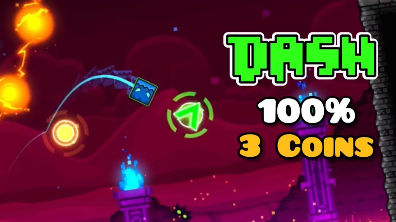 "Dash" 100% with 3 Coins (+How to get them) | Geometry Dash 2.2 - YouTube