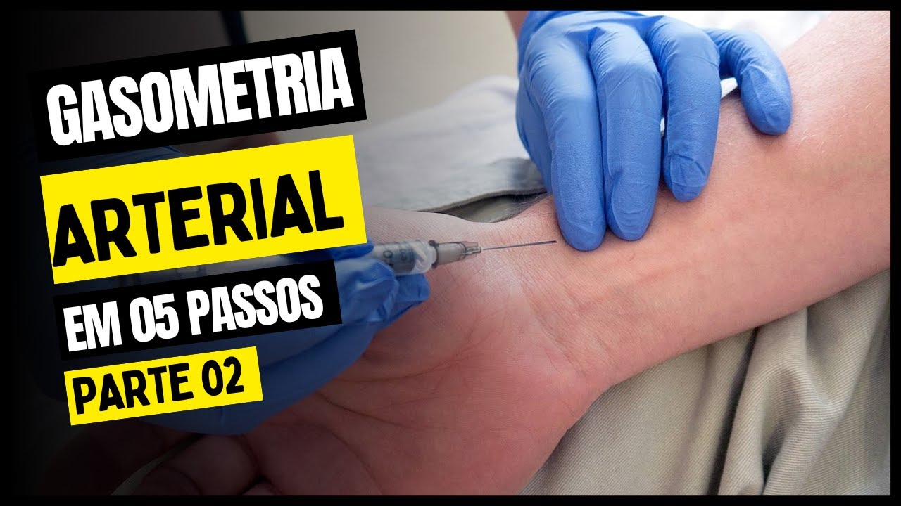 Aula 02 - Gasometria arterial em 05 passos - YouTube