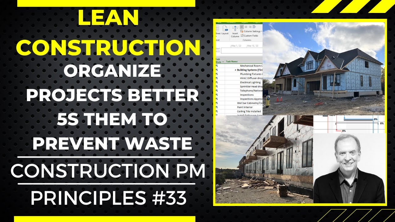 ELIMINATE WASTE ON YOUR CONSTRUCTION PROJECTS WITH LEAN 5S, PM TIPS #33 ...