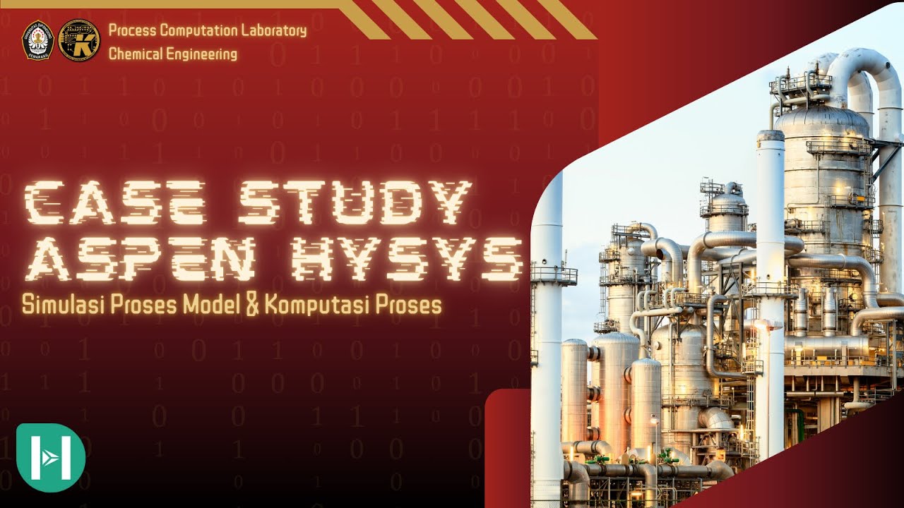 CASE STUDY ASPEN HYSYS - YouTube