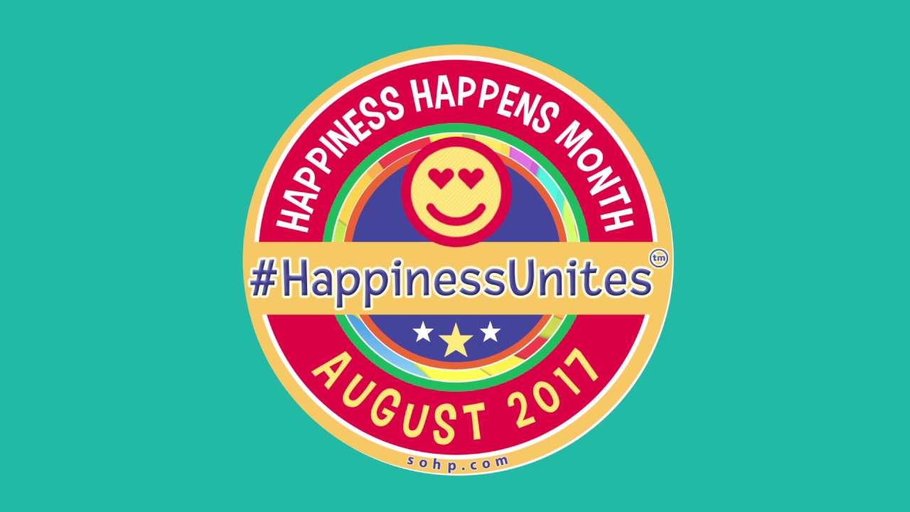 Happiness Happens Month 2017 - YouTube