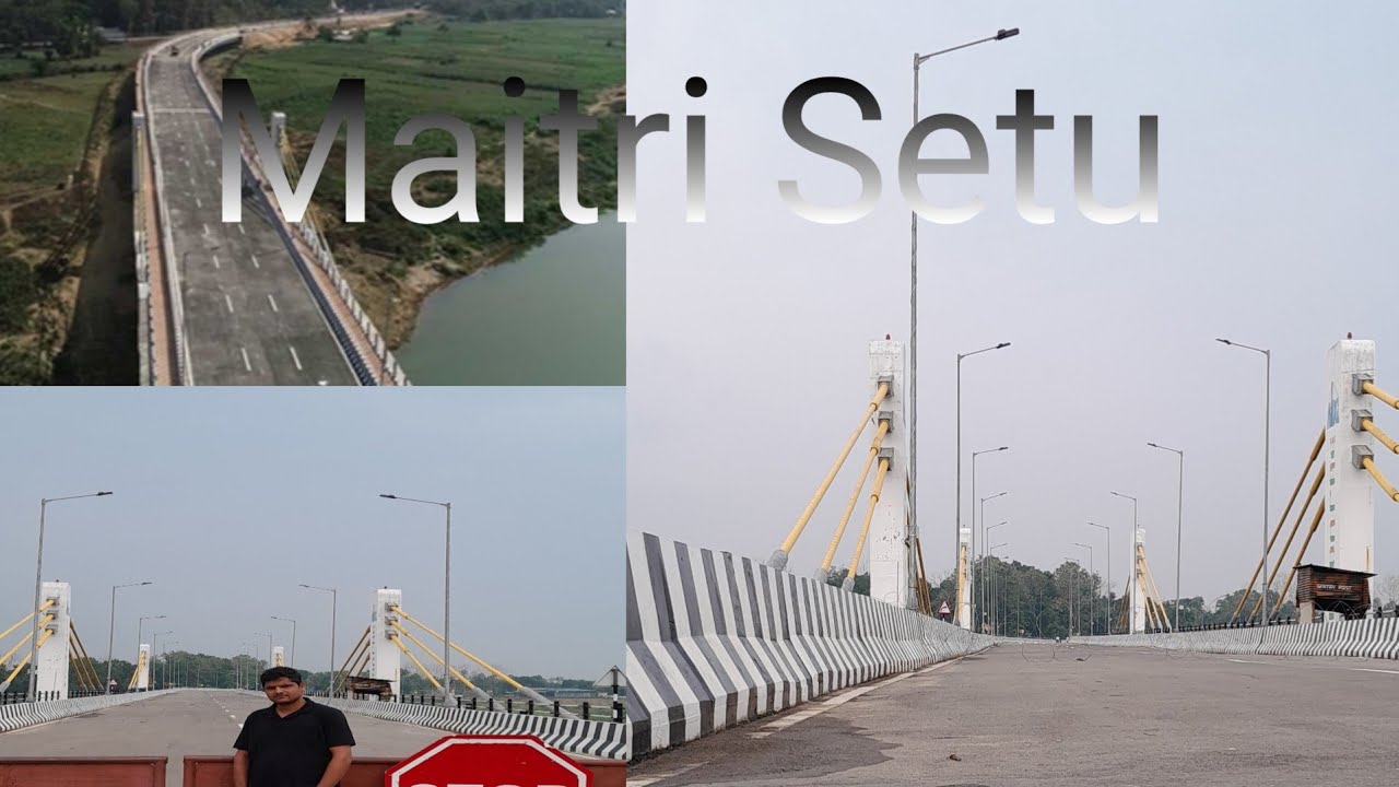 Bharat Bangladesh Maitri Setu SabroomTripura Maitri Bridge - YouTube
