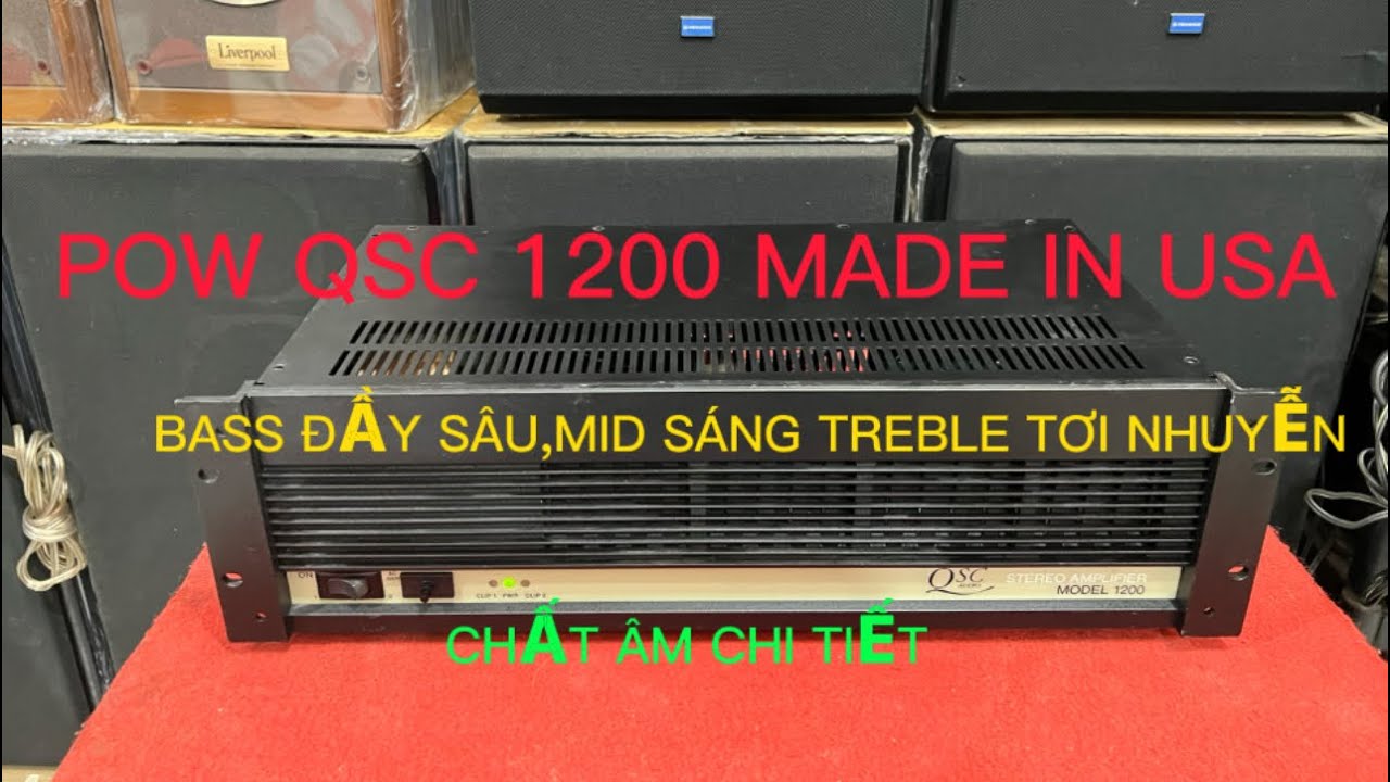 (ĐÃ BÁN)POW ĐẨY MỸ QSC-1200 MADE IN USA/CHẤT ÂM CHI TIẾT/GIÁ:5TR3/ĐT:0793753369 THẢO - YouTube