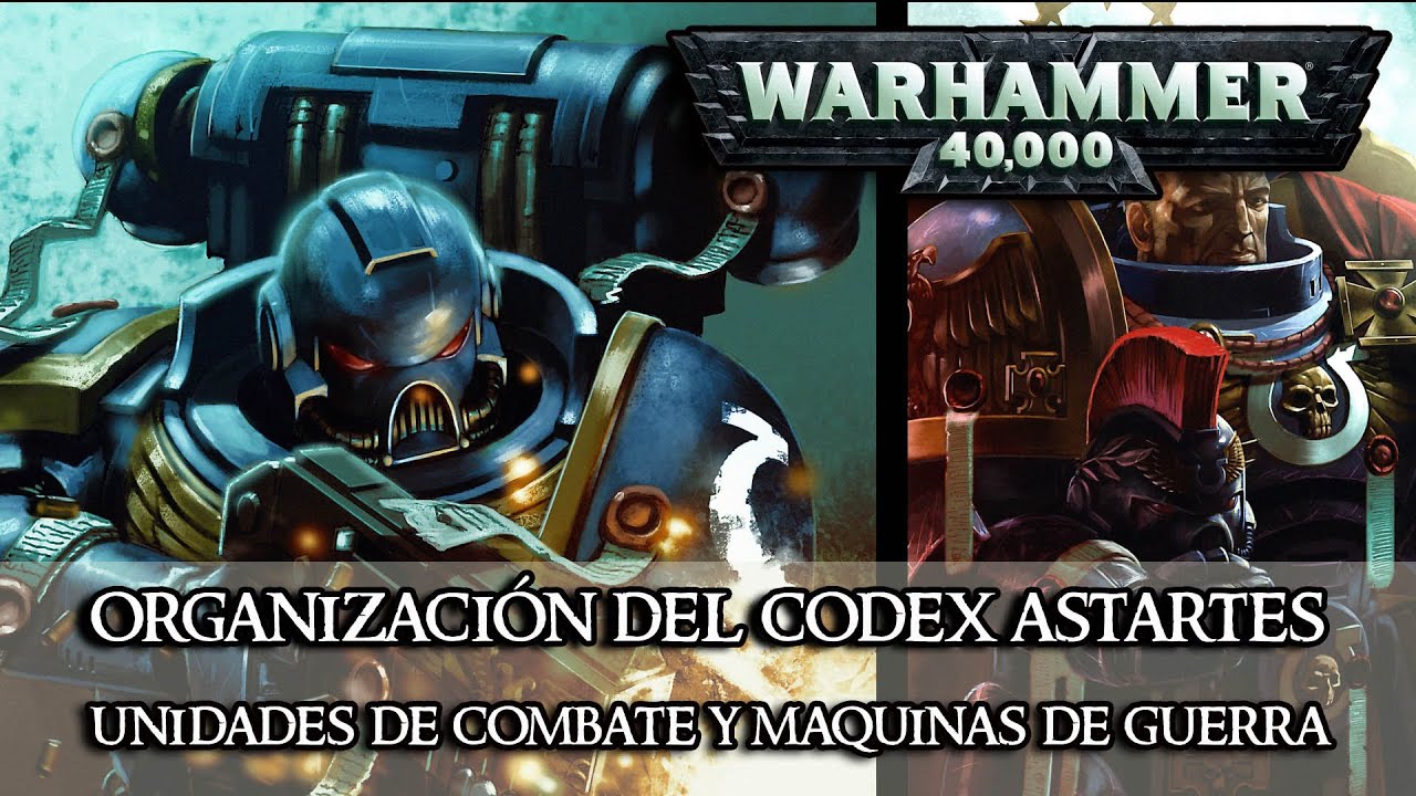Trasfondo Warhammer 40k - Organización del Codex Astartes - YouTube