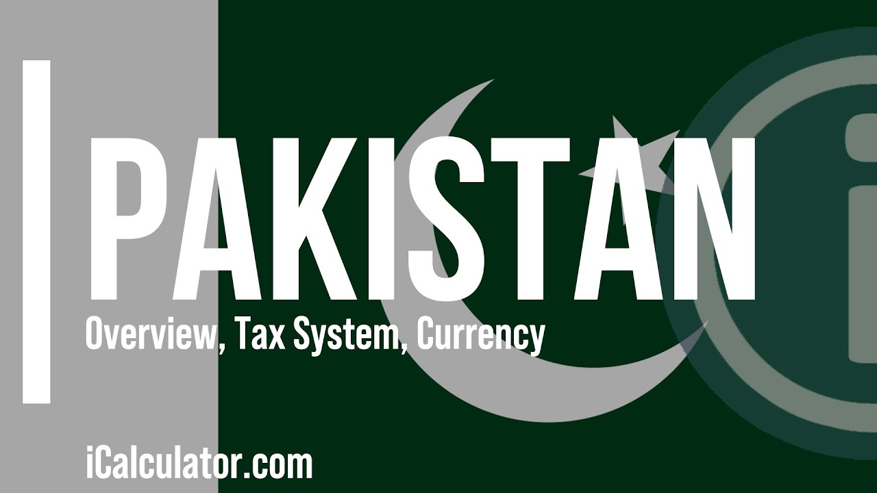 Pakistan Tax System - A Brief Overview - YouTube
