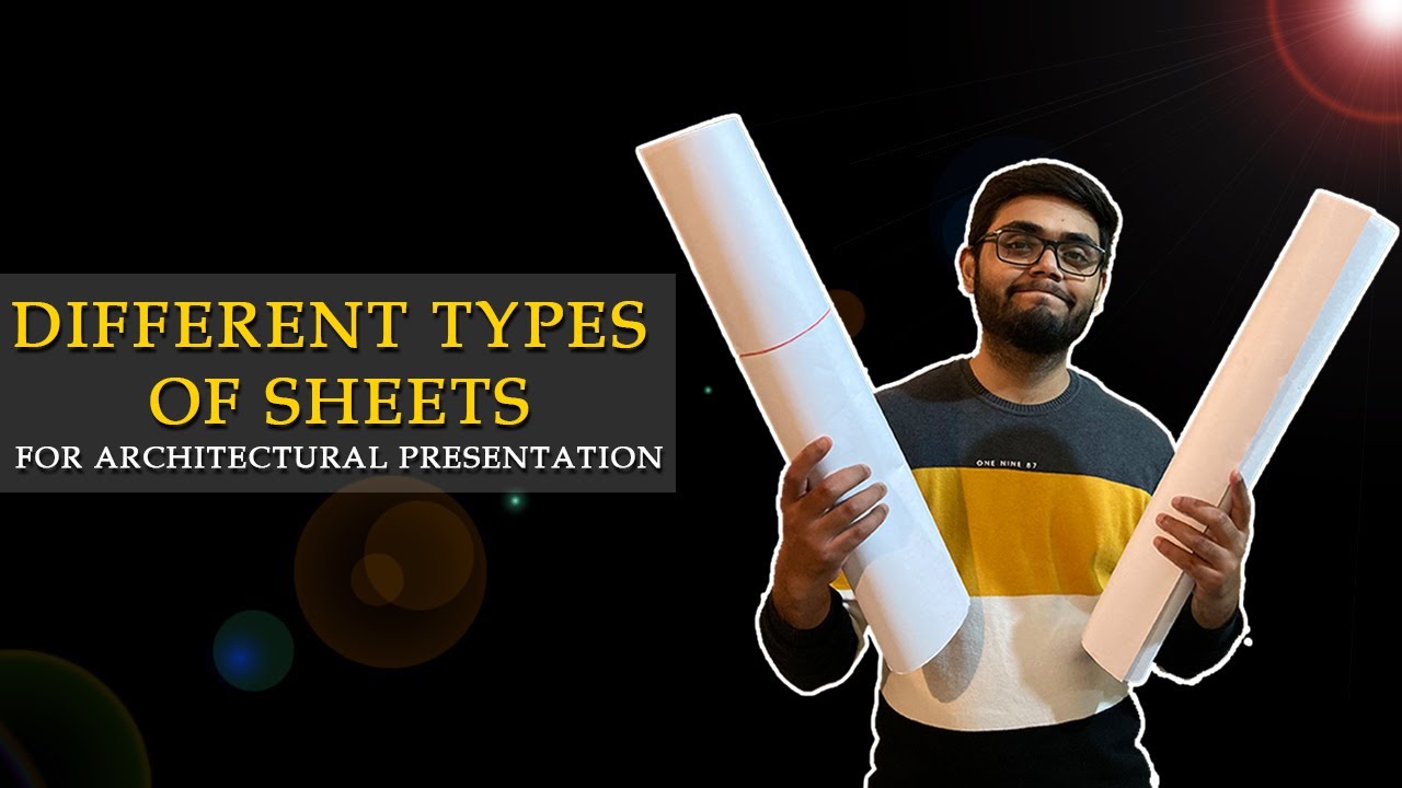 Different Types Of Sheets Architectural Presentation Architecture YouTube Different Types Of Sheets Architectural Presentation Architecture YouTube