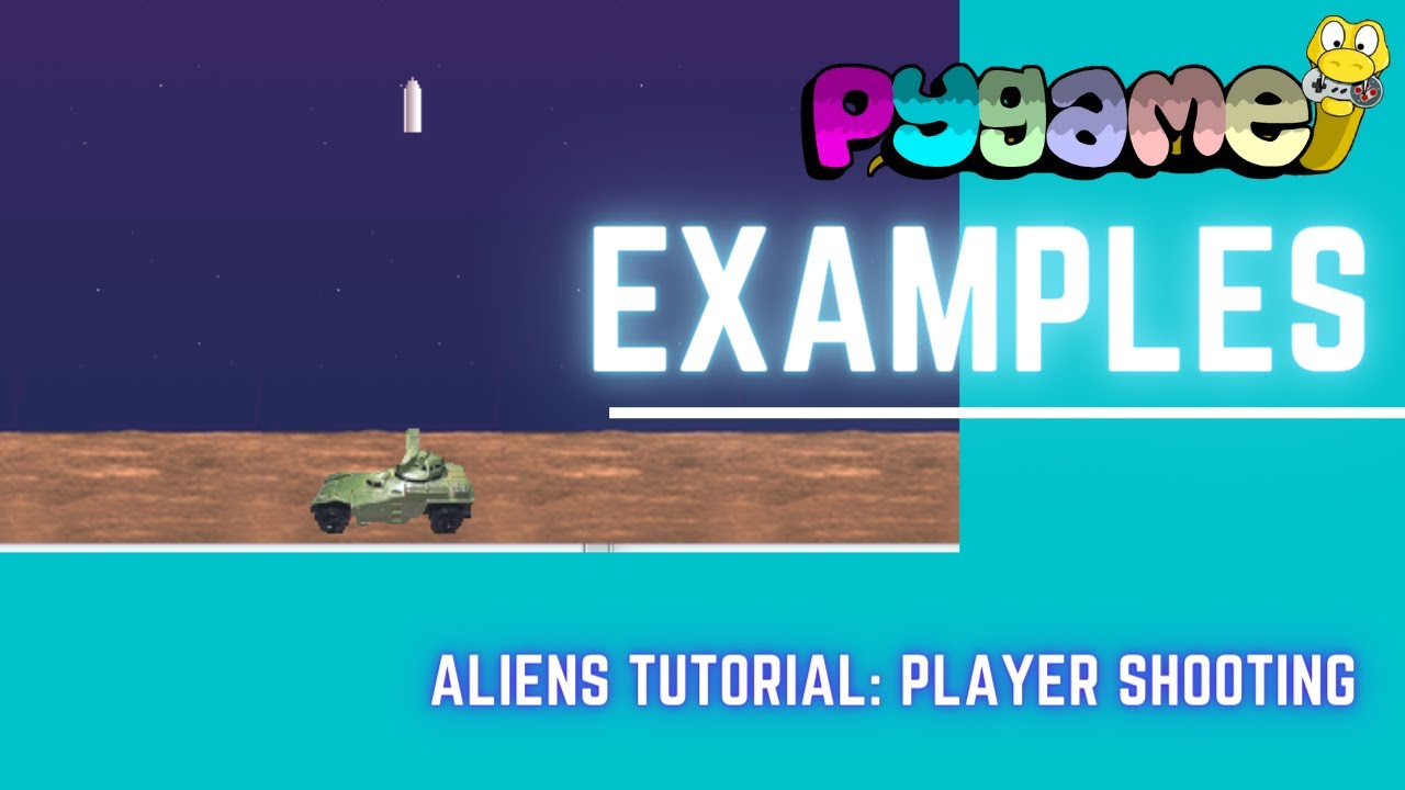 Pygame Examples Aliens Part 4 Player Shooting YouTube Pygame Examples Aliens Part 4 Player Shooting YouTube