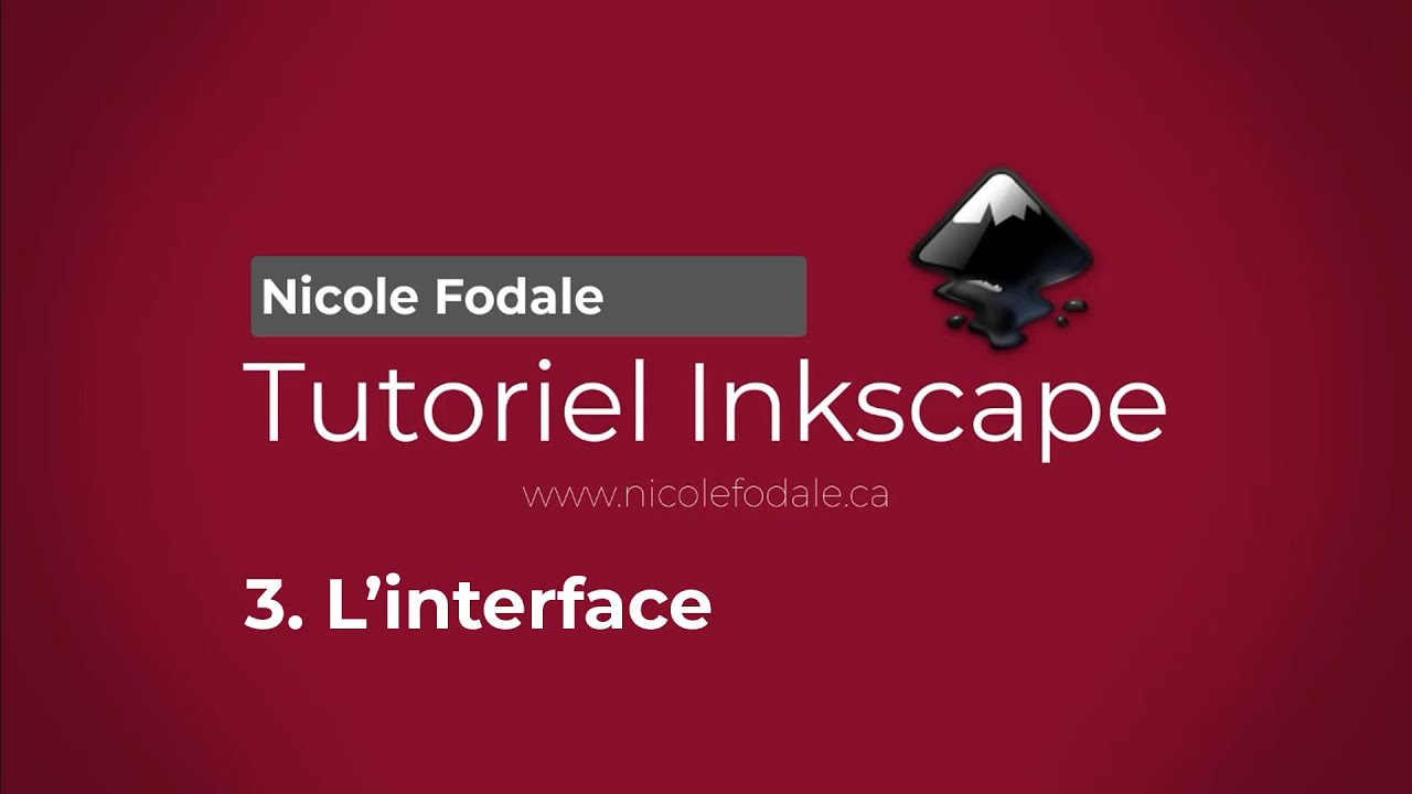 Tutoriel Inkscape - 3. L'interface - YouTube