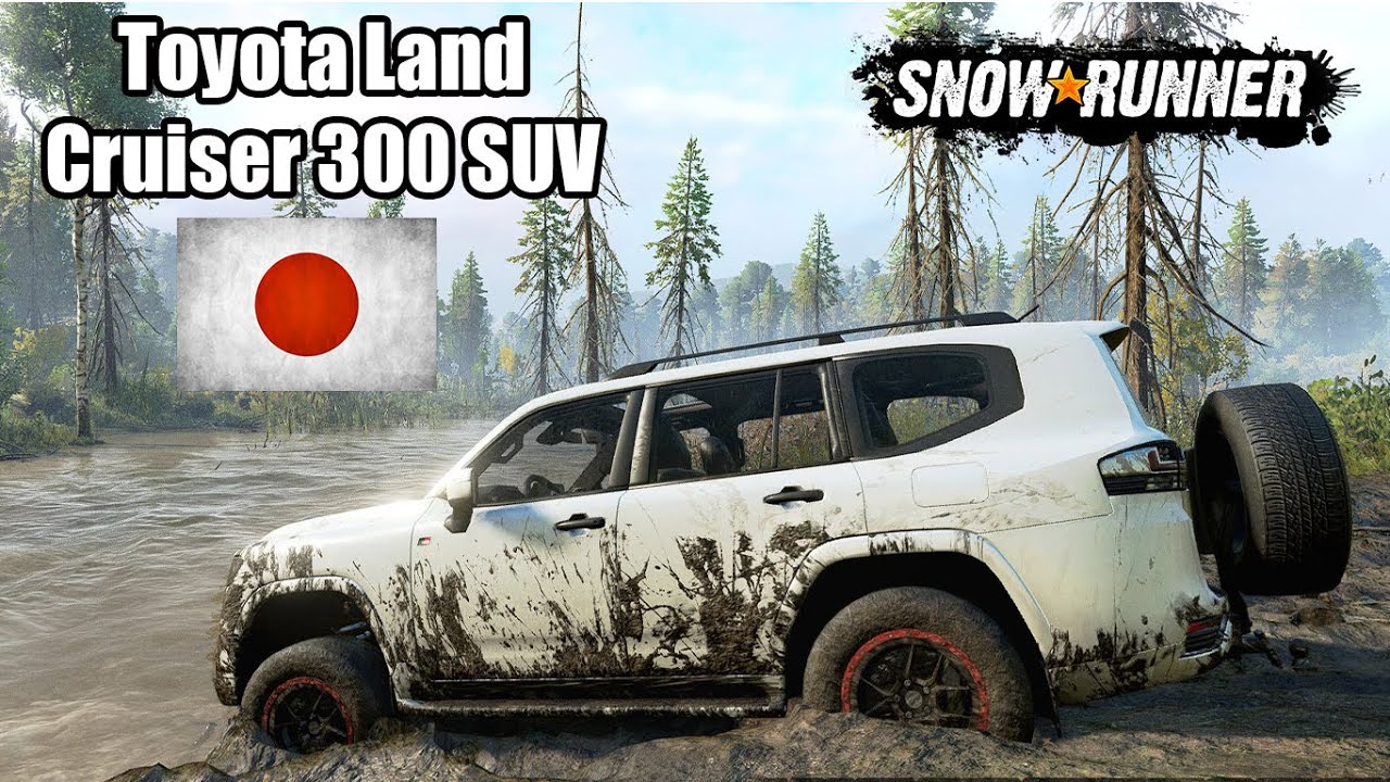 ⭕SNOWRUNNER: OFF-ROAD TEST TOYOTA LAND CRUISER 300 SUV 🚗 - YouTube