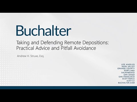 Taking and Defending Remote Depositions: Practical Advice and Pitfall Avoidance - YouTube