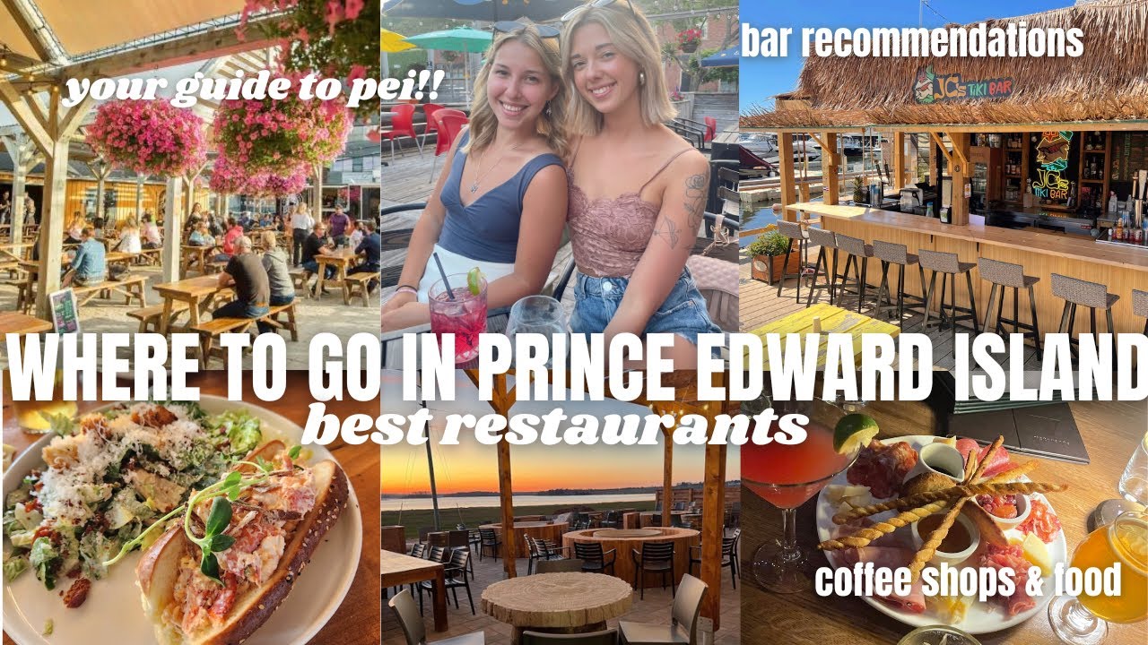 WHERE TO GO IN PEI *your guide to the best restaurants & food* WHERE TO ...