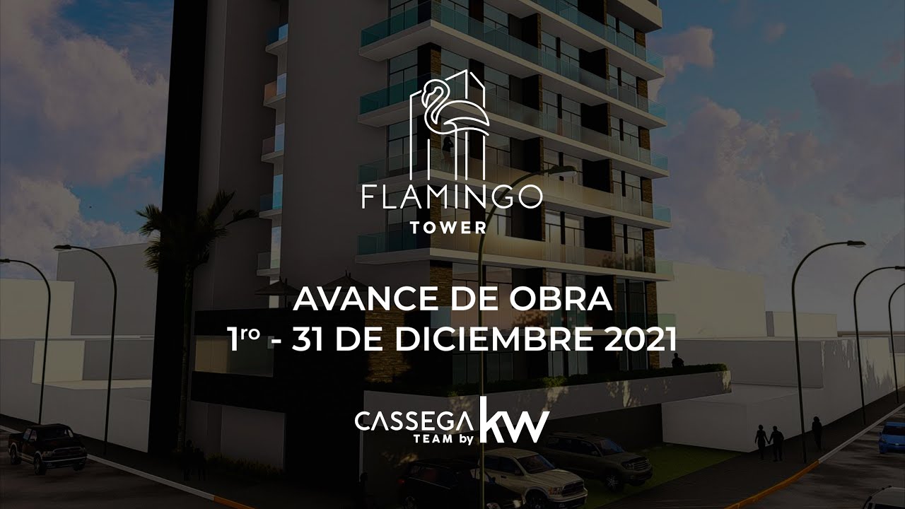 Avance de Obra: Flamingo Tower, Diciembre 2021 - YouTube