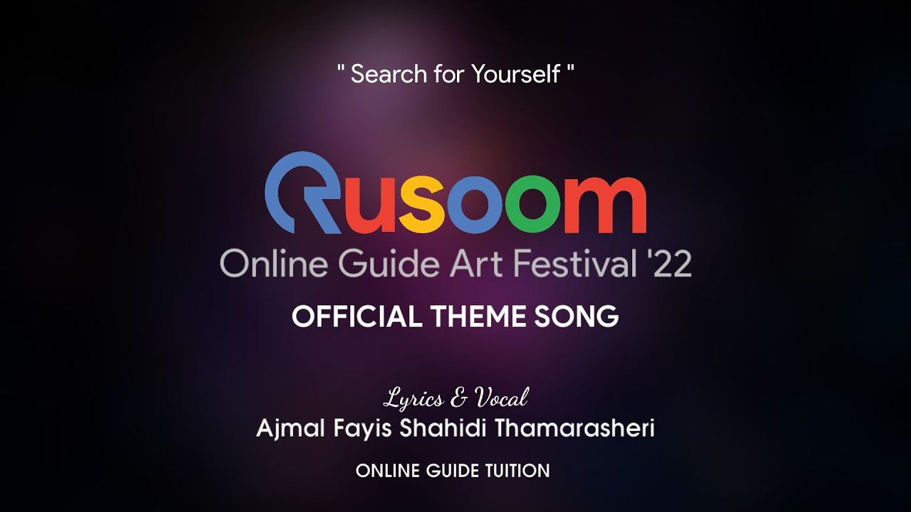 Rusoom - Official Theme song | Online guide Art Festival | Ajmal Fayis ...