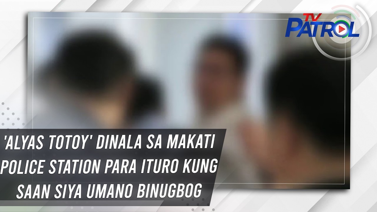 'Alyas Totoy' dinala sa Makati Police Station para ituro kung saan siya ...