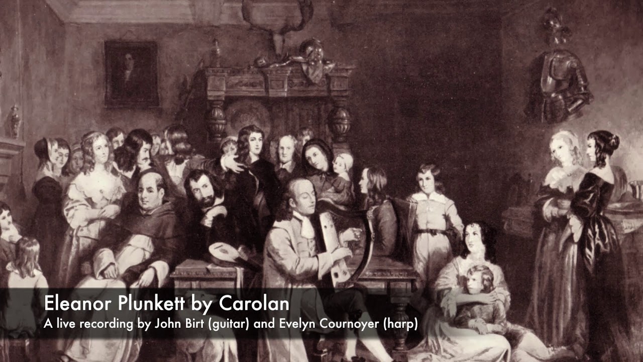Eleanor Plunkett by Carolan (John Birt, guitar & Evelyn Cournoyer, harp ...