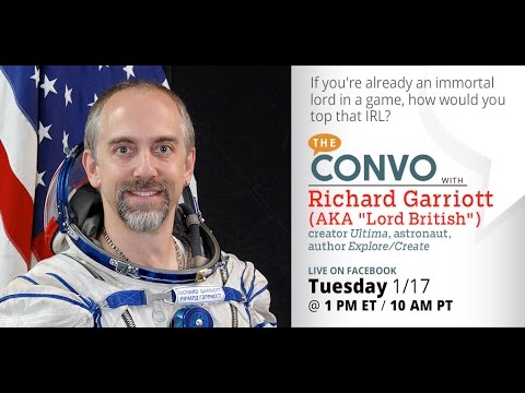 The Convo: Richard Garriott (AKA "Lord British") on video games, space ...