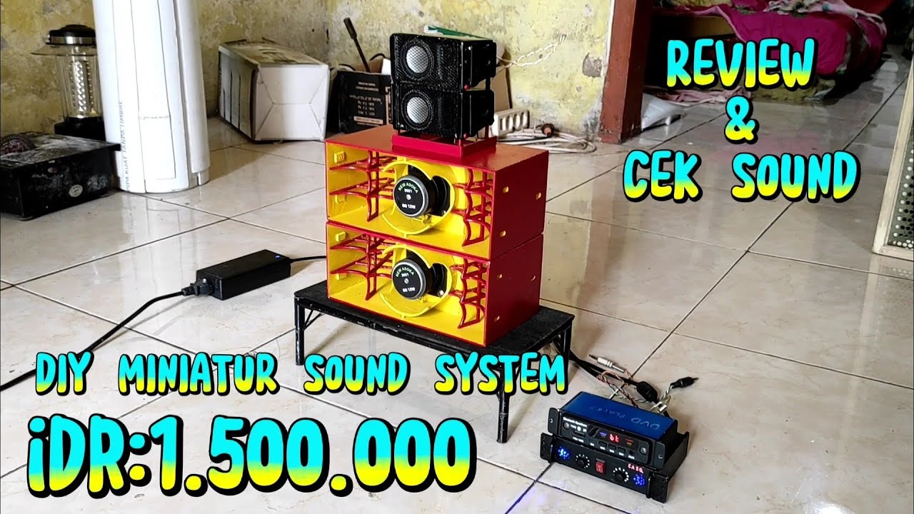 diy miniatur sound system seharga 1,5 juta - YouTube