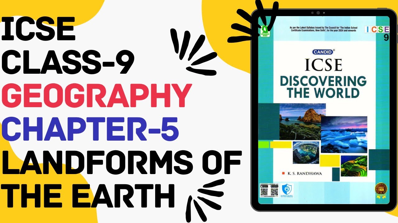 ICSE Class - 9|| Geography || Chapter-5 Landforms of the Earth || - YouTube