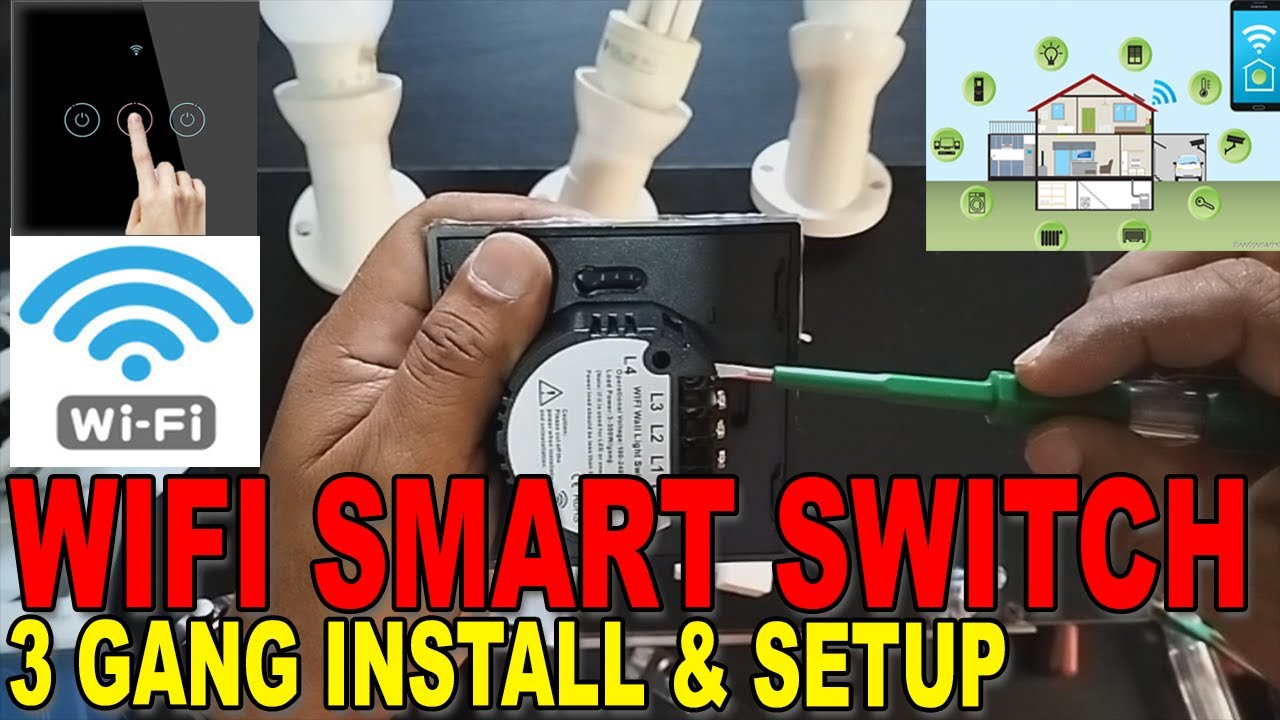 Cara Pasang suis 3 Gang Wifi Smart Switch / How to Install and wiring 3 Gang Wifi Smart Switch ...