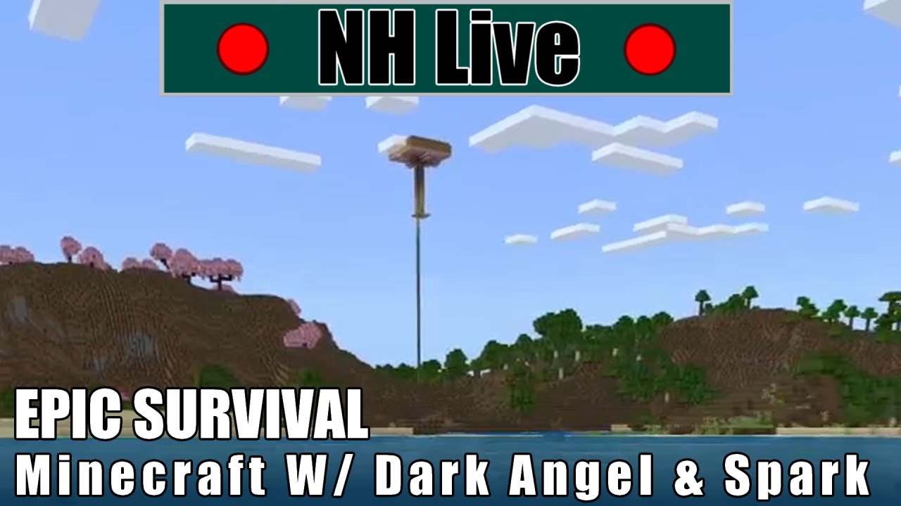 EPIC SURVIVAL Minecraft Survival With Dark Angel And Spark - YouTube
