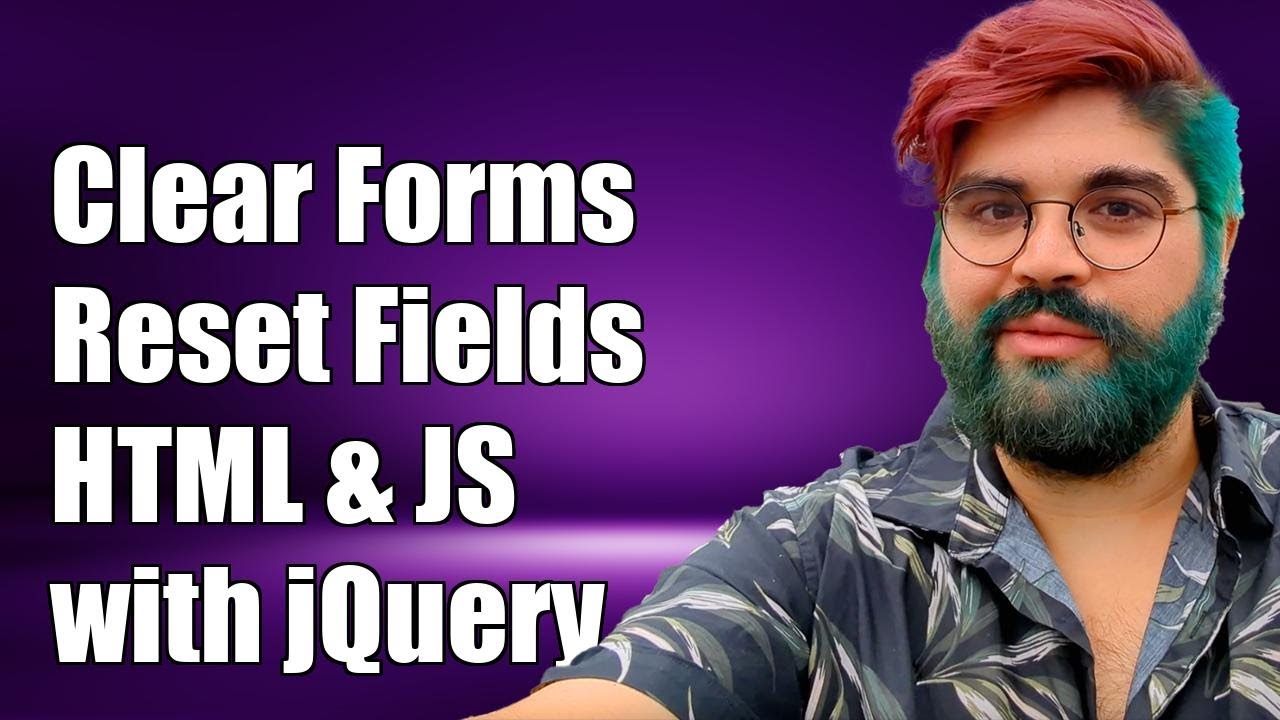 How To Clear And Reset Form Input Fields In Html Javascript And 7380