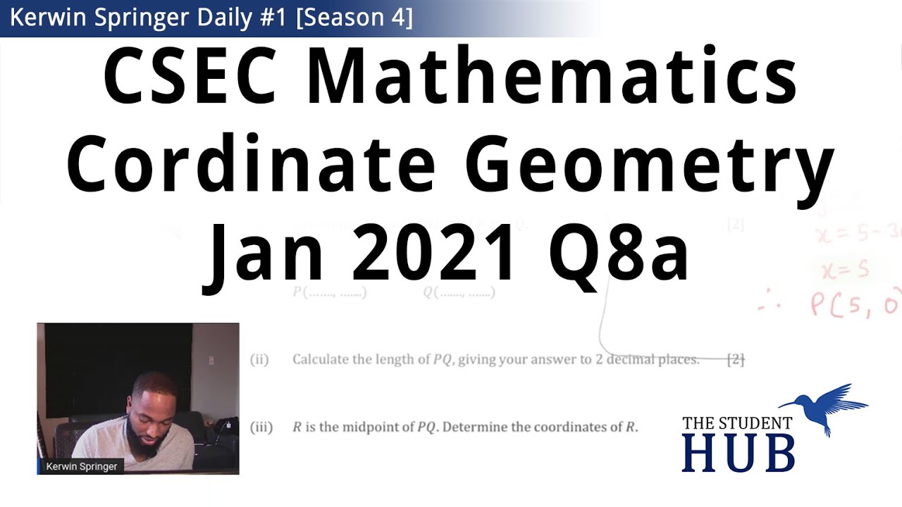 Getting quick marks in Coordinate Geometry | CSEC mathematics Jan 2021 ...