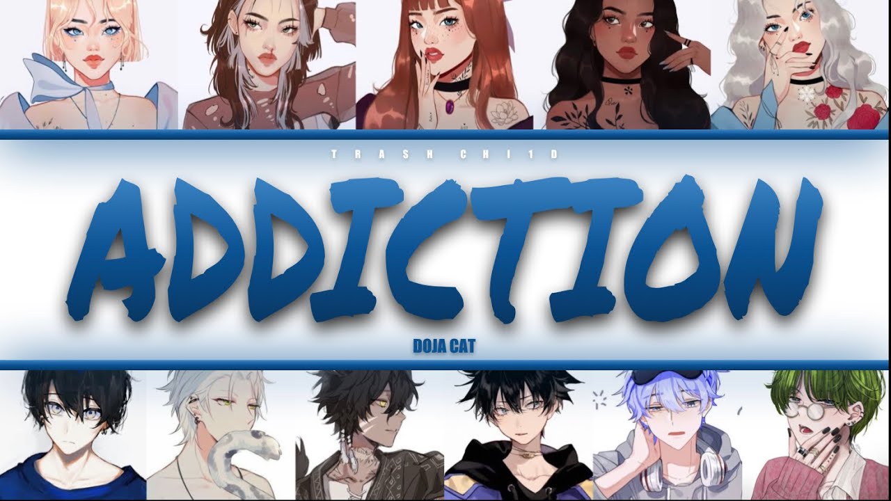 Doja Cat- Addiction - If it were sung by a collab (Colour-coded Lyrics ...