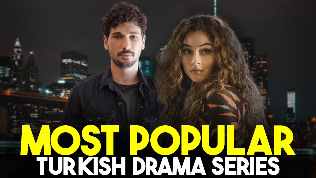 Top 6 Most Popular Turkish Dramas of 2024 with English Subtitles - YouTube