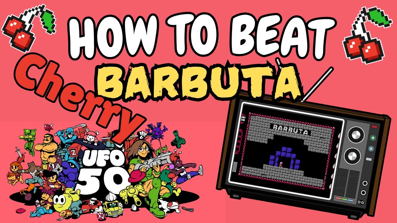 How To Beat Barbuta Cherry Guide (UFO 50) - YouTube