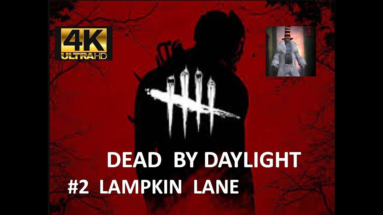 DEAD BY DAYLIGHT | TRAPPER Lampkin Lane | 4K 60fp - YouTube