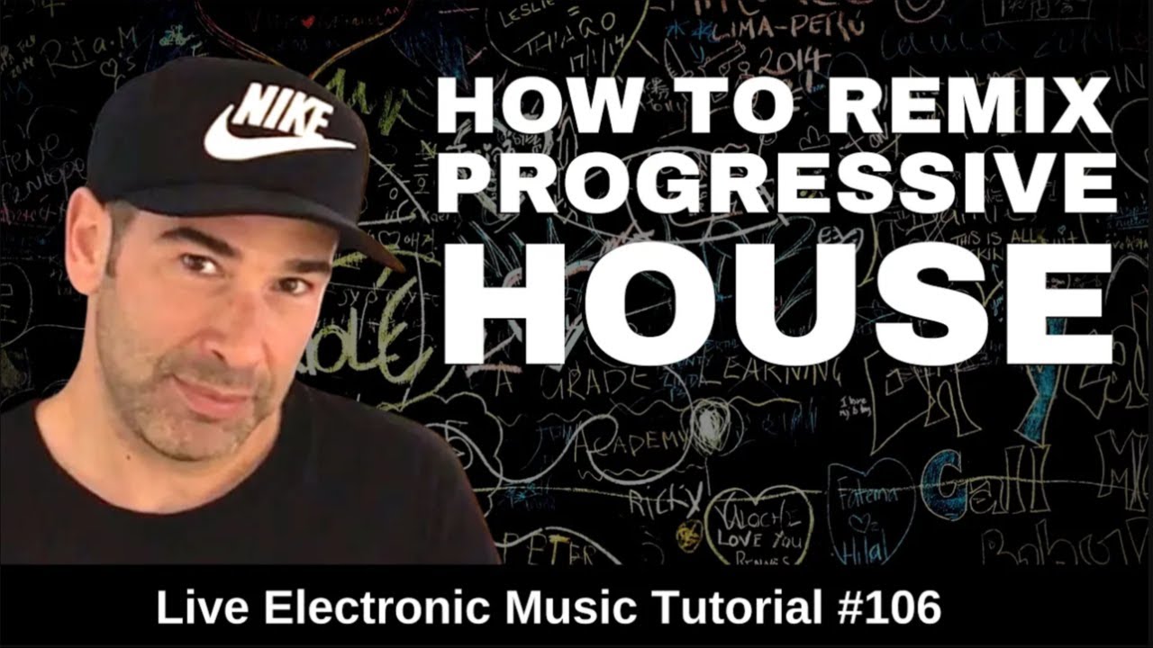 How to remix 🏚️ Progressive House | Live Electronic Music Tutorial 106 ...