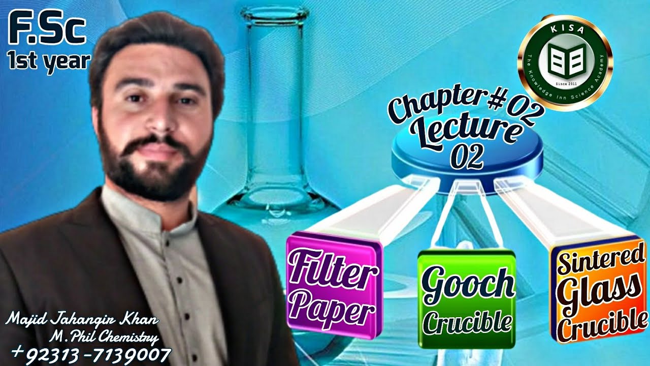 Filter Paper | Gooch Crucible | Sintered Glass Crucible | F.Sc(11 ...