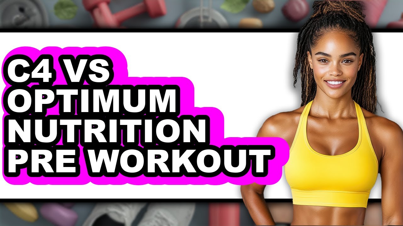 C4 VS Optimum Nutrition Pre Workout - Full Comparison - YouTube