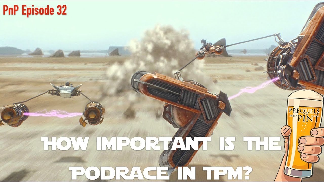 How Important Is The Podrace In The Phantom Menace? - YouTube