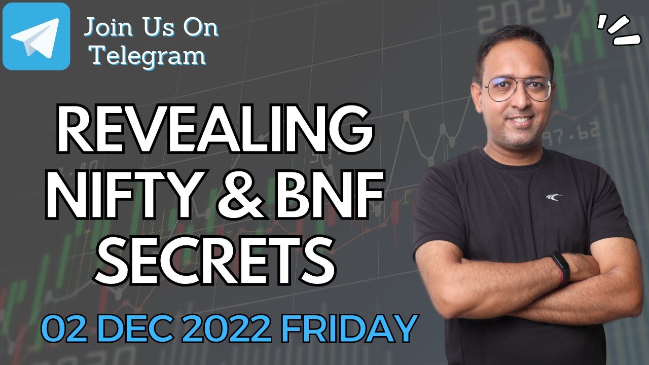 Nifty & BNF Analysis with Logics & Levels for 02 Dec 2022 Friday - YouTube
