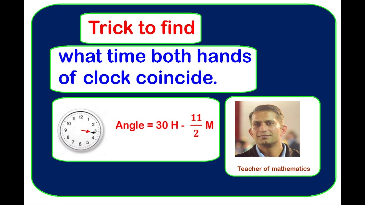 Trick to find Time when both hands of clock coincide. - YouTube