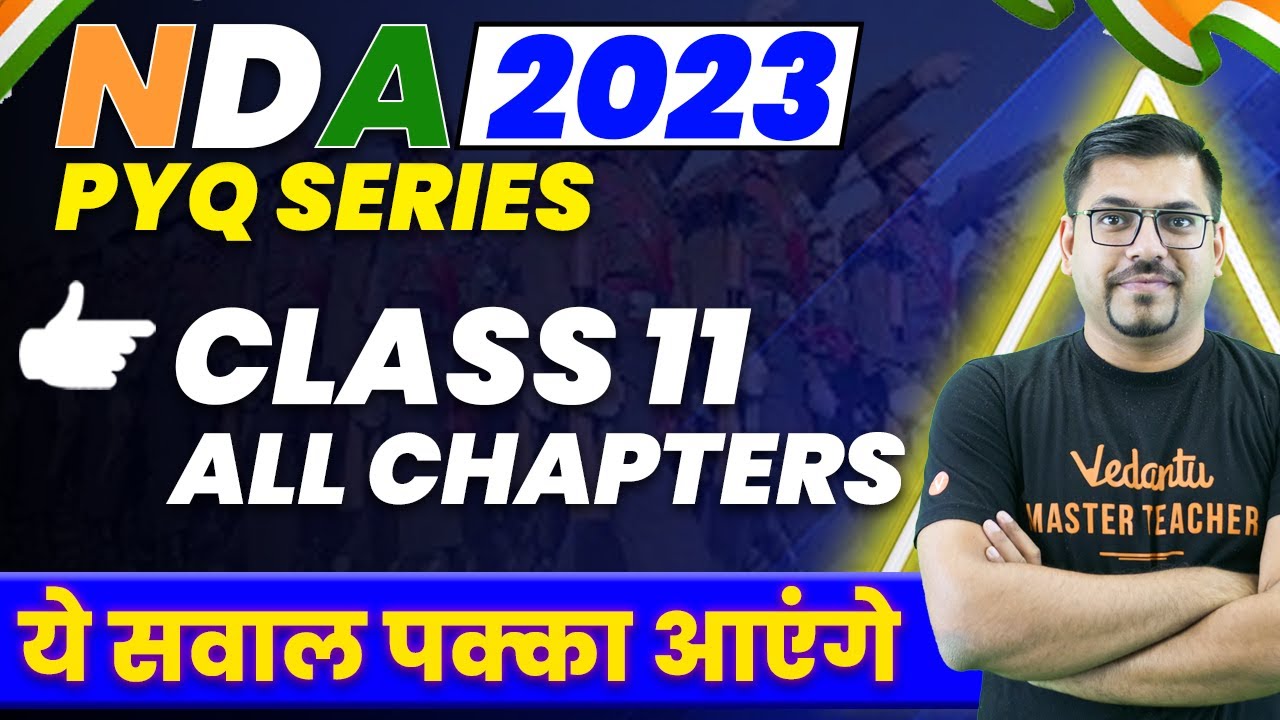 NDA 2023 PYQ: Class 11 Maths All Chapters | NDA Maths Preparation 2023 ...