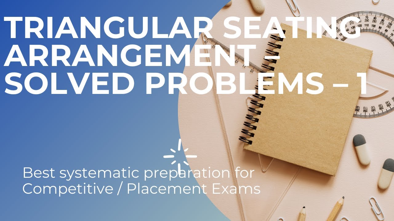 Triangular Seating Arrangement Solved Problems - 1 - YouTube