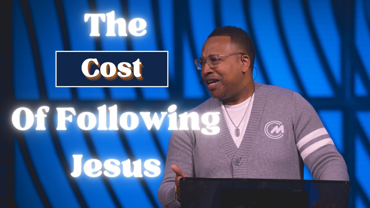 The Cost of Following Jesus (Jesus Said What) - YouTube