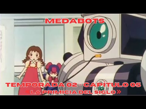 Medabots T02-E05 «La primicia del siglo» - YouTube