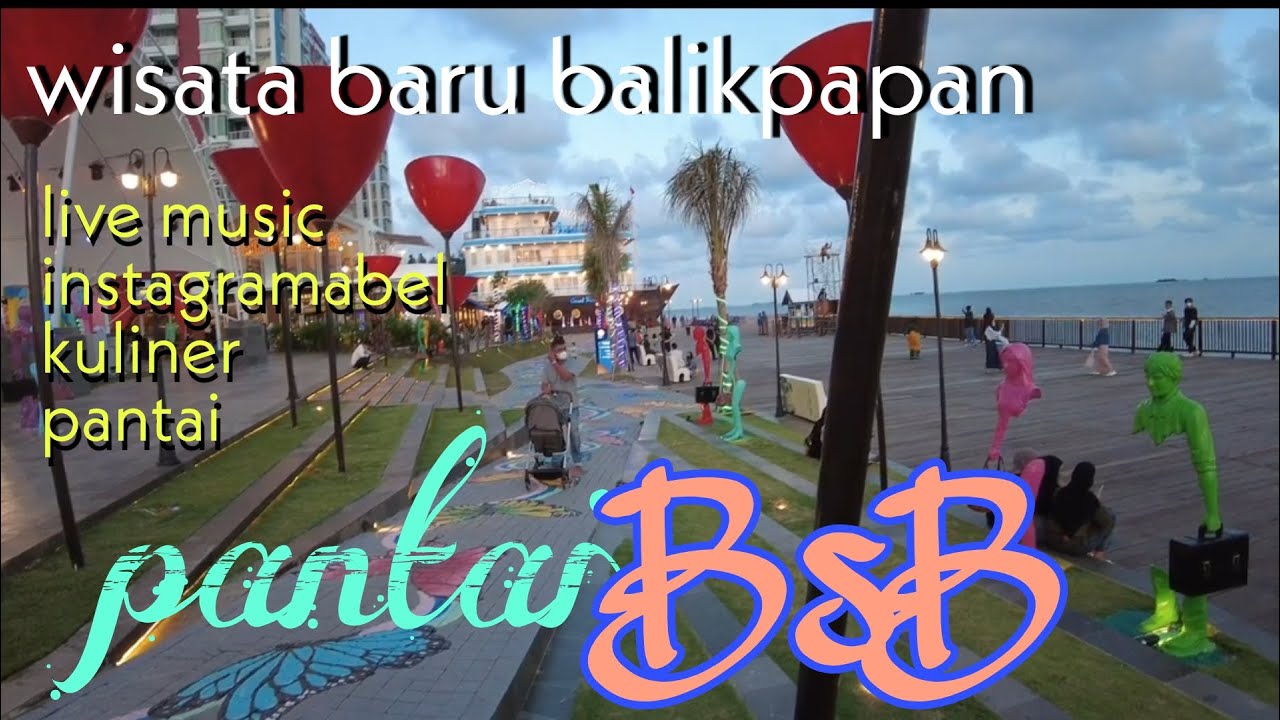 pantai bsb balikpapan memang the best // kota penyangga IKN Nusantara ...
