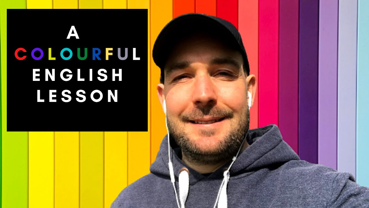 A Very Colourful English Lesson - YouTube