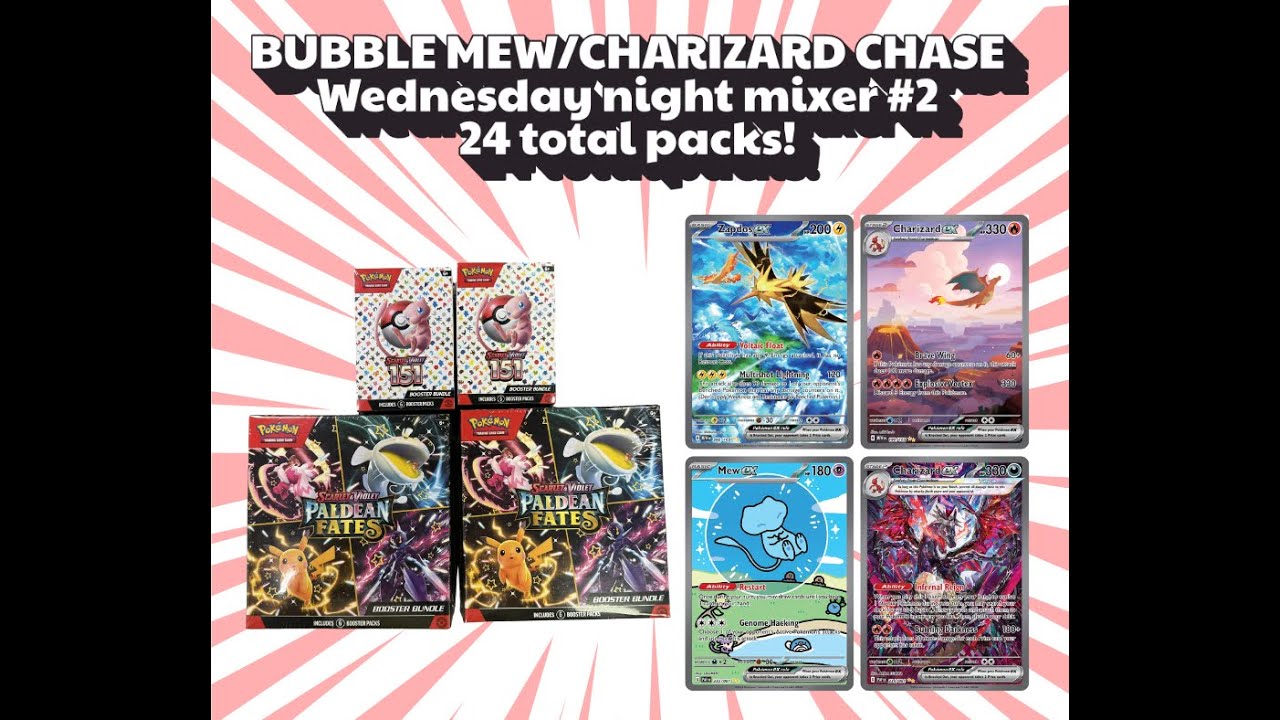 BUBBLE MEW/CHARIZARD CHASE - Wednesday night mixer #2 | PICK YOUR ...